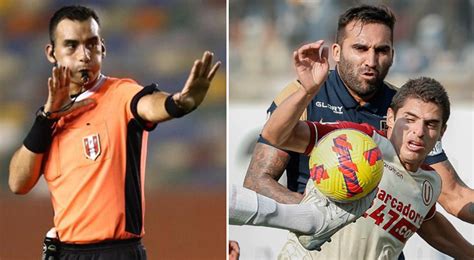 Liga 1 Augusto Menéndez Será El árbitro Del Clásico De La Fecha 10