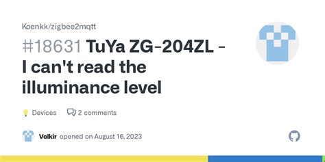 Tuya Zg 204zl I Cant Read The Illuminance Level · Koenkk Zigbee2mqtt