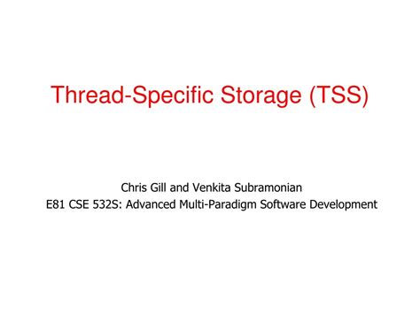 Ppt Thread Specific Storage Tss Powerpoint Presentation Free