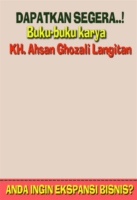 Suara Santri Buku Buku KH Ahsan Ghozali
