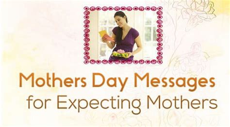 Mothers Day Messages For Expecting Mothers Wishes