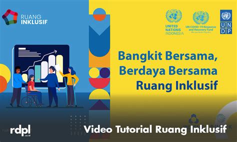 Video Tutorial Sistem Ruang Inklusif Undp Rdpl