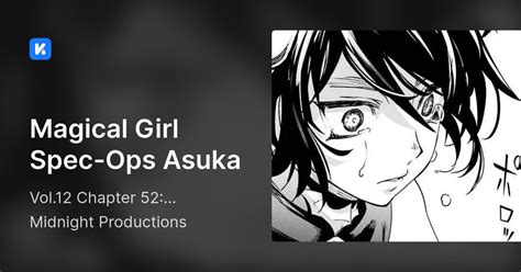 Magical Girl Spec Ops Asuka • Vol12 Chapter 52 Resurrection Part 2
