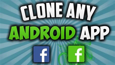 how to clone apps on android with and without apps