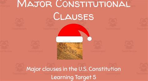 U S Constitution Clauses Content Slides Videos And A Graphic