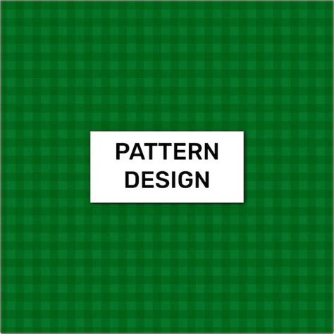 Premium Vector A Green Checkered Pattern Design With The Words Pattern Design On It