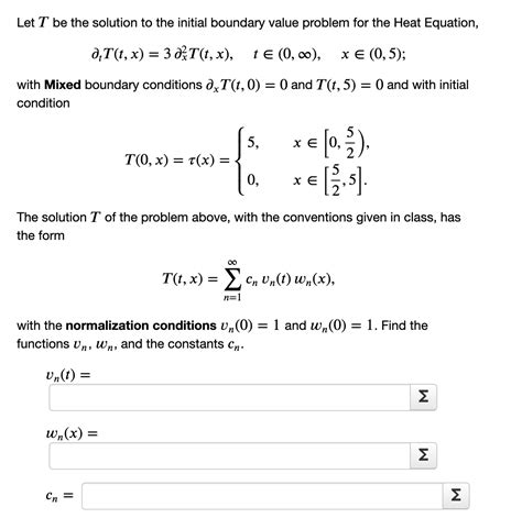 Solved Let T Be The Solution To The Initial Boundary Value Chegg