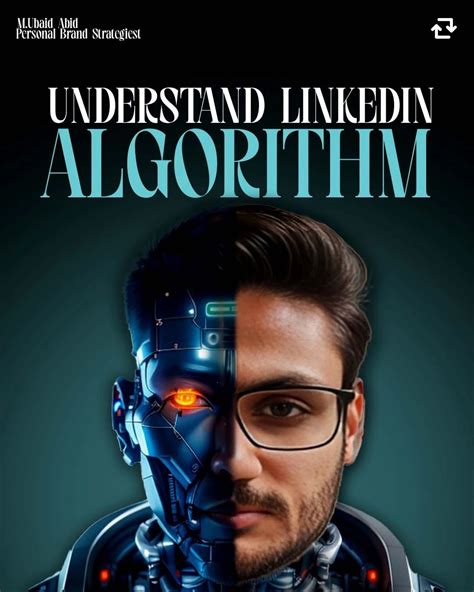 Mubaid Abid On Linkedin Linkedin Algorithm Explained Save This For