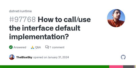 How To Calluse The Interface Default Implementation · Dotnet Runtime · Discussion 97768 · Github