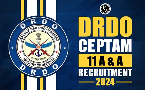 DRDO CEPTAM 11 A A Recruitment 2024 Eligibility Apply Online