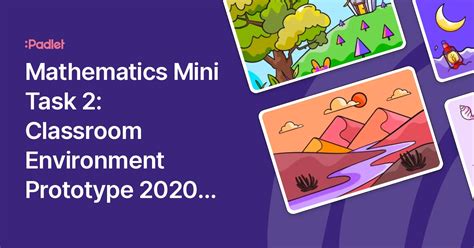 Mathematics Mini Task 2 Classroom Environment Prototype 2020 21