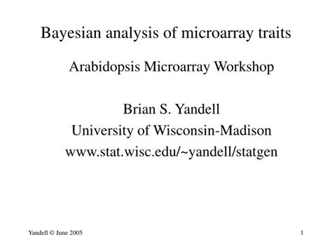 Ppt Bayesian Analysis Of Microarray Traits Powerpoint Presentation