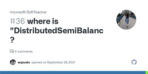 Where Is Distributedsemibalancesampler · Issue 36 · Microsoft