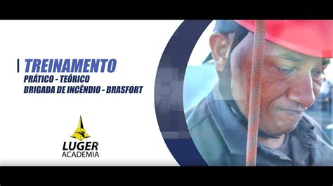 Treinamento Prático E Teórico De Brigada De Incêndio 25 Mai 2018