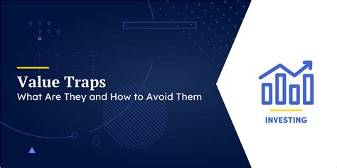 value traps what are they and how to avoid them