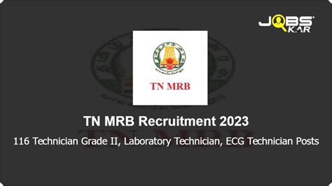 Tn Mrb Recruitment 2023 Apply Online For 116 Technician Grade Ii
