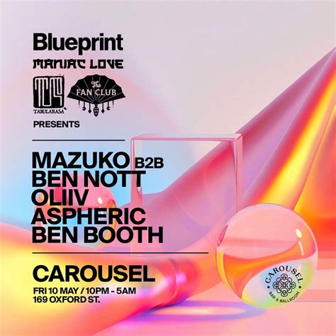 Blueprint X Tabularasa X Maniac Love X The Fan Club X Carousel Carousel