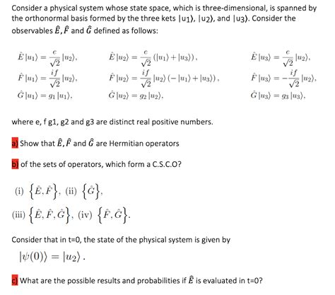 Solved Consider A Physical System Whose State Space Which Chegg