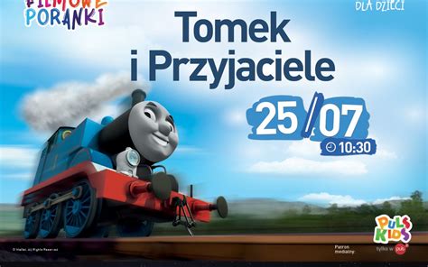 Kino Helios Filmowe Poranki Tomek I Przyjaciele Sezon 22 Cz 2 FDB