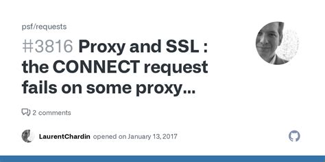 Proxy And Ssl The Connect Request Fails On Some Proxy Cntlm As The