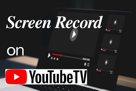 How To Record On Youtube Tv Shows And Live Events