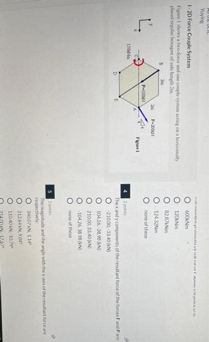 Solved 1 2d Force Couple System Figure I Shows A Two Force