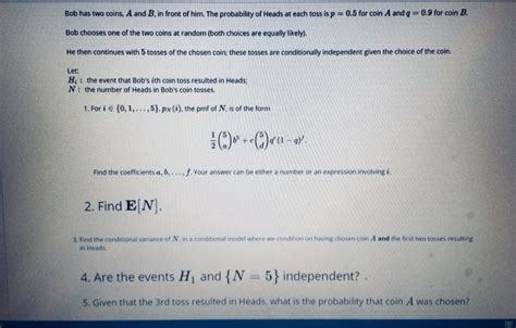 solved bob has two coins a and b in front of him the