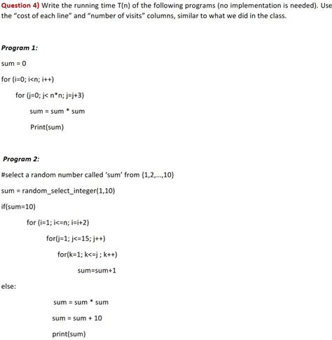 Solved Question Write The Running Time T N Of The Chegg Com