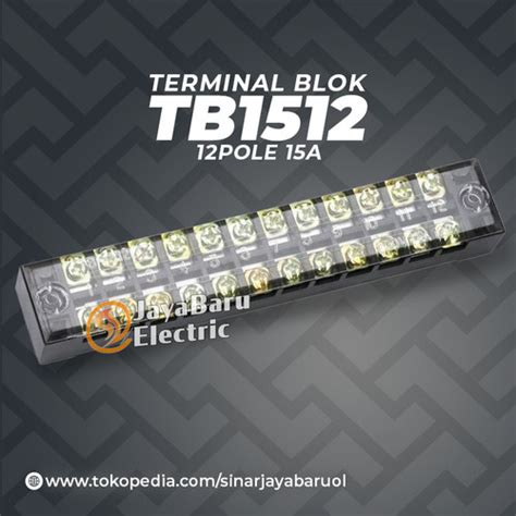 Jual Terminal Block Terminal Blok 12p 12 Pole 15a Tb1512 Jakarta