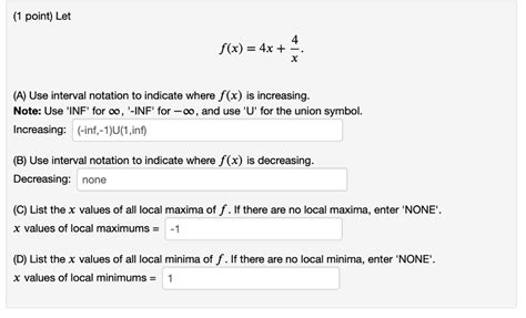 Solved 1 Point Let Fx 4x A Use Interval Notation