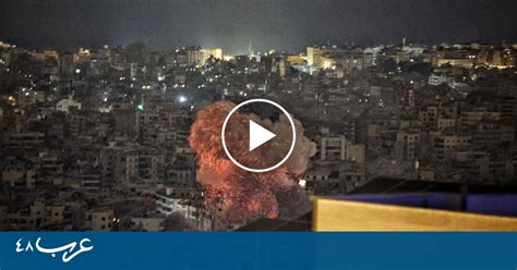 تجدد القصف الإسرائيلي على بيروت وحزب الله يعلن استهداف تجمعات عسكرية