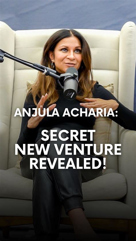 Anjula Acharia Career Highlights
