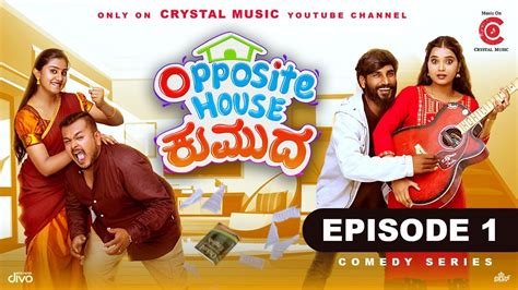 Opposite House Kumuda Epsiode 1 Kannada Webseries Priya Savadi