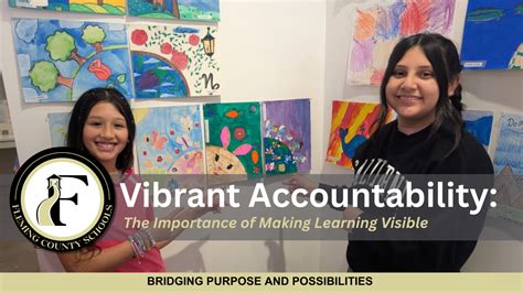 Vibrant Accountability The Importance Of Making Learning Visible