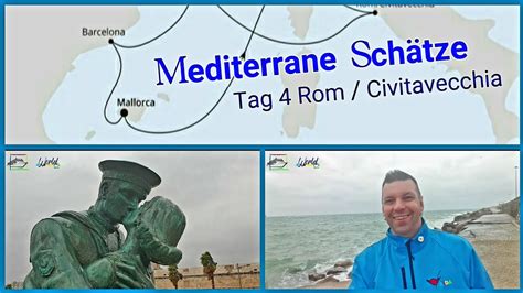 Tag 4 Rom Civitavecchia AIDAcosma Von Mallorca YouTube