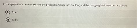 solved in the sympathetic nervous system the preganglionic