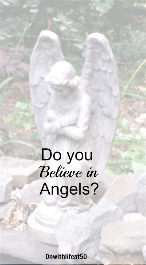 Do You Believe In Angels Do You Believe Angel Believe