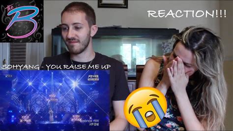 Sohyang You Raise Me Up Reaction Ludoandcri Youtube