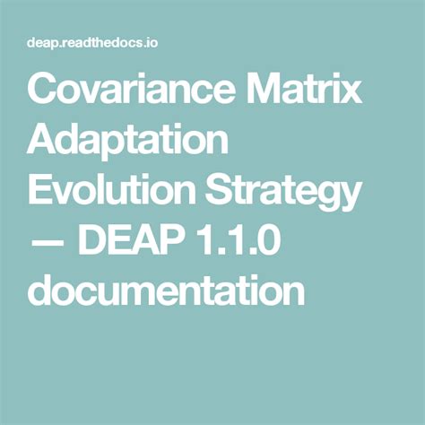 Covariance Matrix Adaptation Evolution Strategy