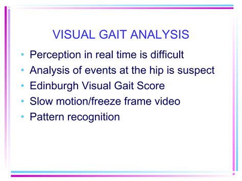 The Importance Of Clinical Gait Analysis Ppt