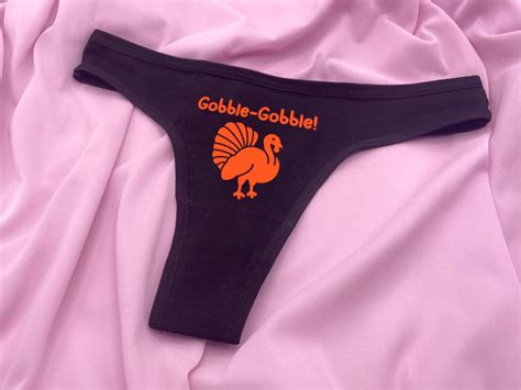 Funny Thanksgiving Turkey Thong Panties Slutty Naughty Etsy