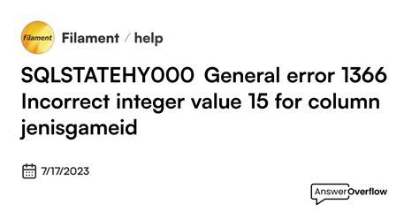 Sqlstate Hy000 General Error 1366 Incorrect Integer Value 15