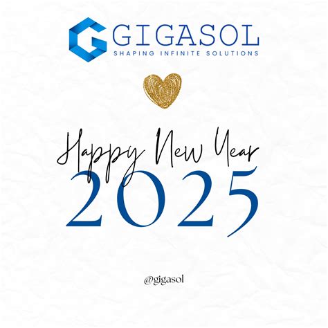 Gigasol 🌟 Happy New Year 2025 🌟 Wishing You A Year Full Of Success