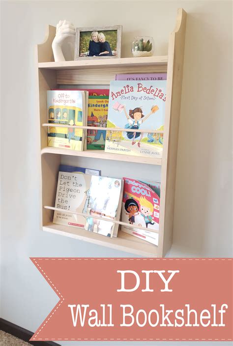 Diy Wall Bookshelf Pretty Handy Girl