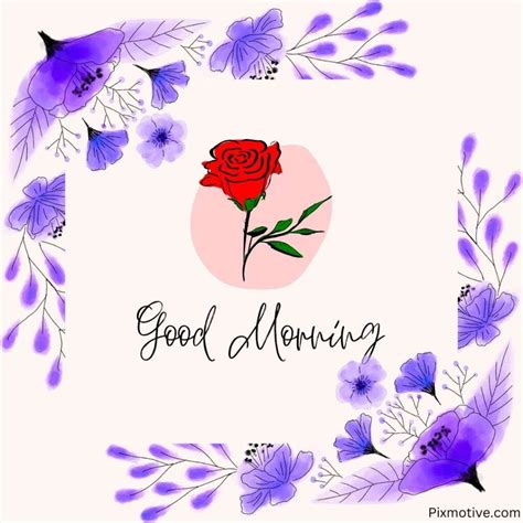 Good Morning Flower Love