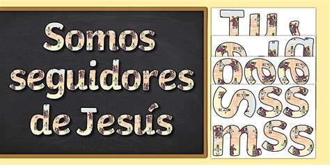 Letras Somos Seguidores De Jesús Twinkl Teacher Made