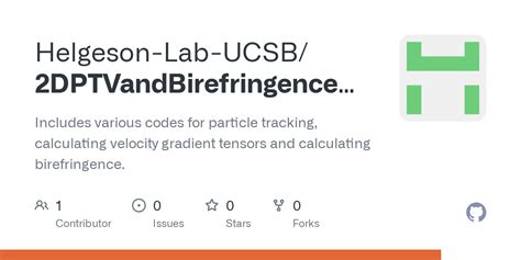 Github Helgeson Lab Ucsb2dptvandbirefringencecodes Includes Various Codes For Particle