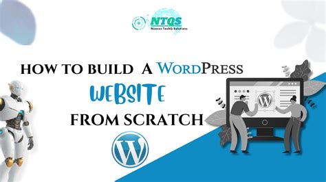 How To Build A Wordpress Website From Scratch