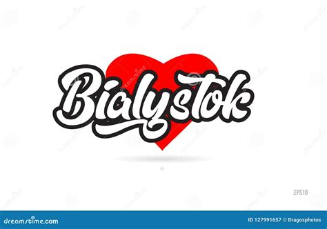Bialystok City Design Typography With Red Heart Icon Logo Stock Vector