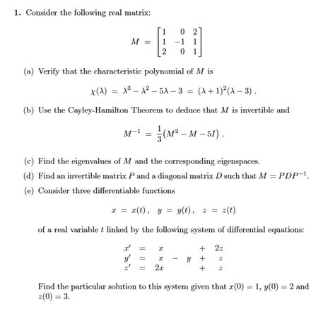 Solved Consider The Following Real Matrix A Verify That